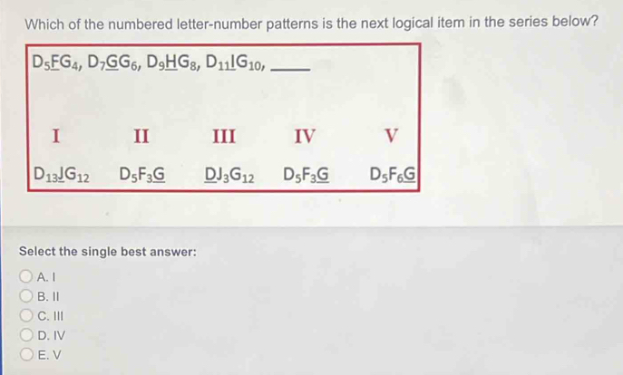 Solved: Which of the numbered letter-number patterns is the next ...