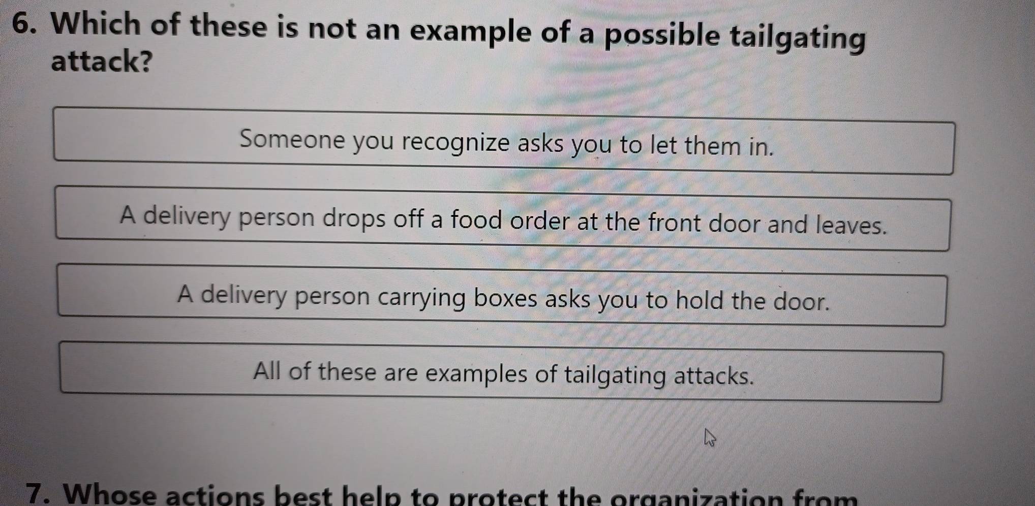 Solved: Which of these is not an example of a possible tailgating ...