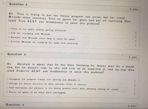 Solved: #2 Trina is trying to put her fitness program into action, but ...