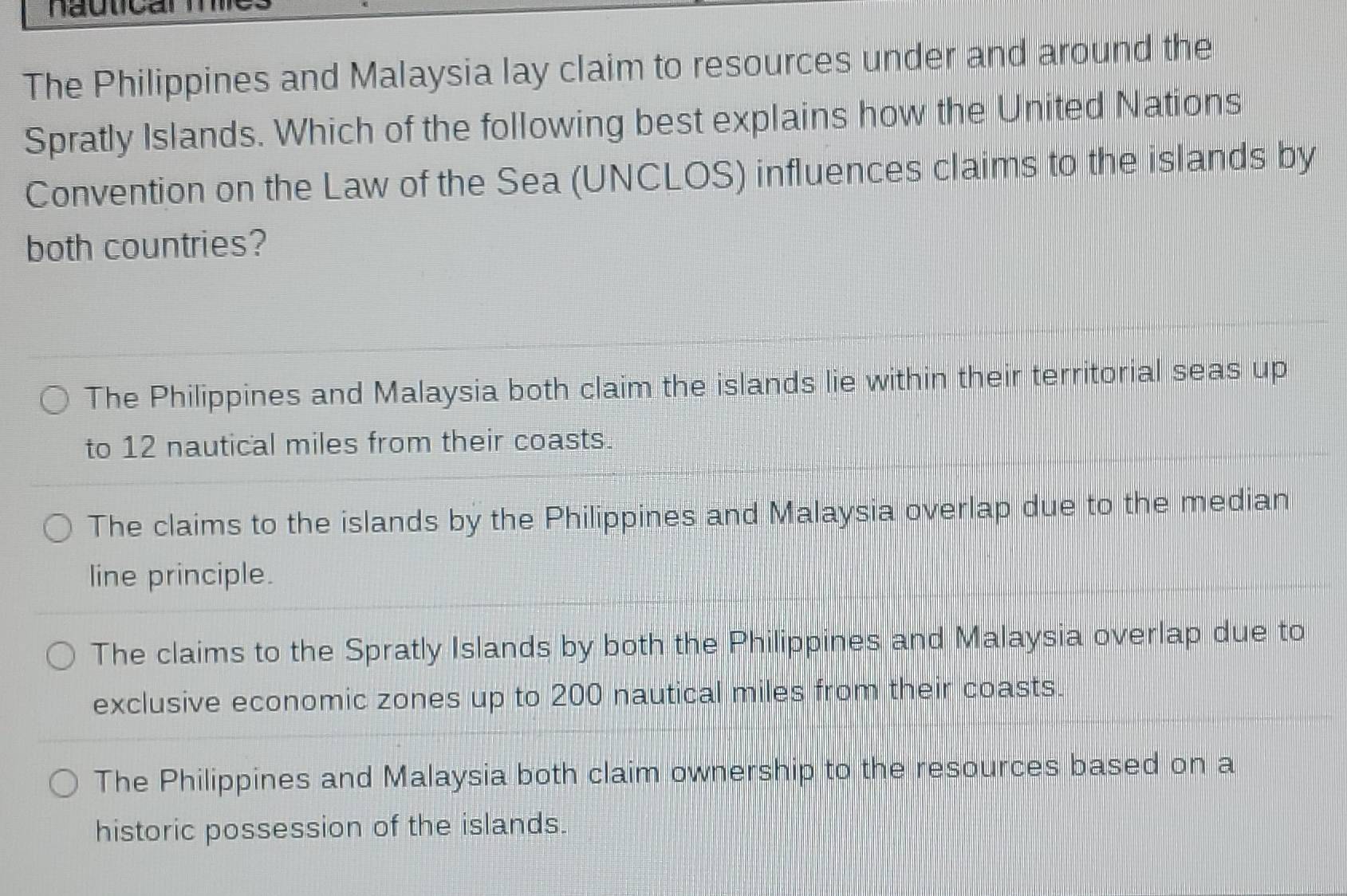 Solved: The Philippines and Malaysia lay claim to resources under and ...