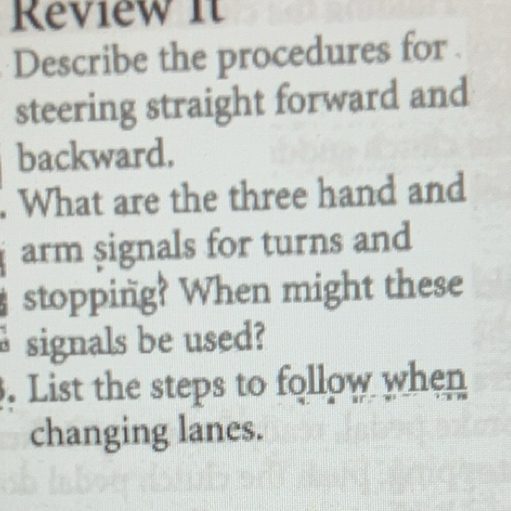 Solved: Review it Describe the procedures for . steering straight ...