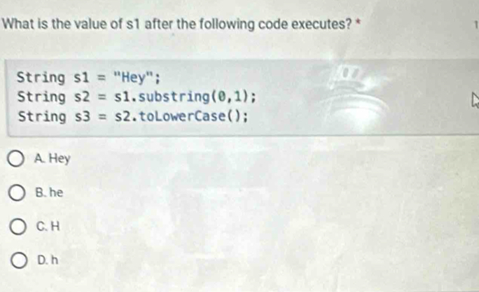 Solved: What is the value of s1 after the following code executes? * 1 ...