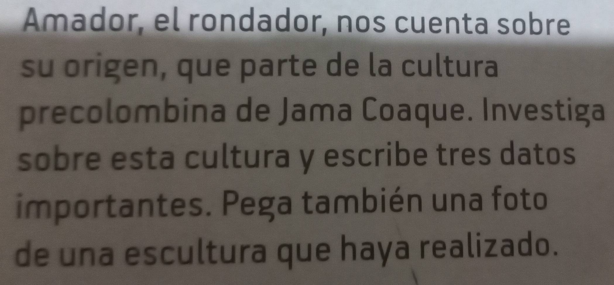 Resuelto:Amador, el rondador, nos cuenta sobre su origen, que parte de ...