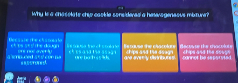 Solved: Why is a chocolate chip cookie considered a heterogeneous ...