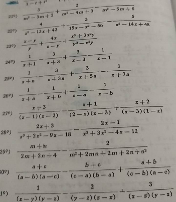 Resuelto:20 1-t+t^2 21º) 3/m^2-3m+2 + 2/m^2-4m+3 -frac m^2-5m+6 22°) 4 ...