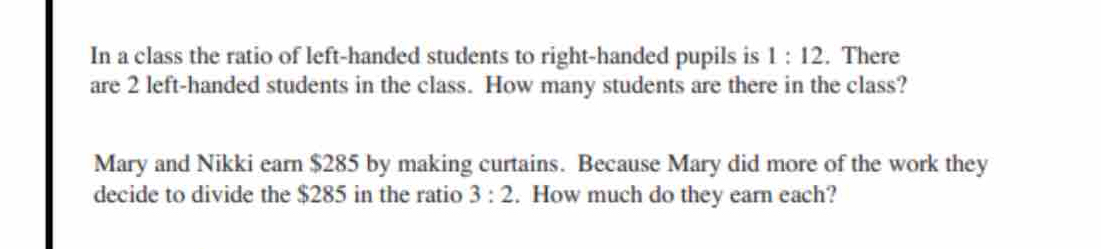 Solved: In a class the ratio of left-handed students to right-handed ...