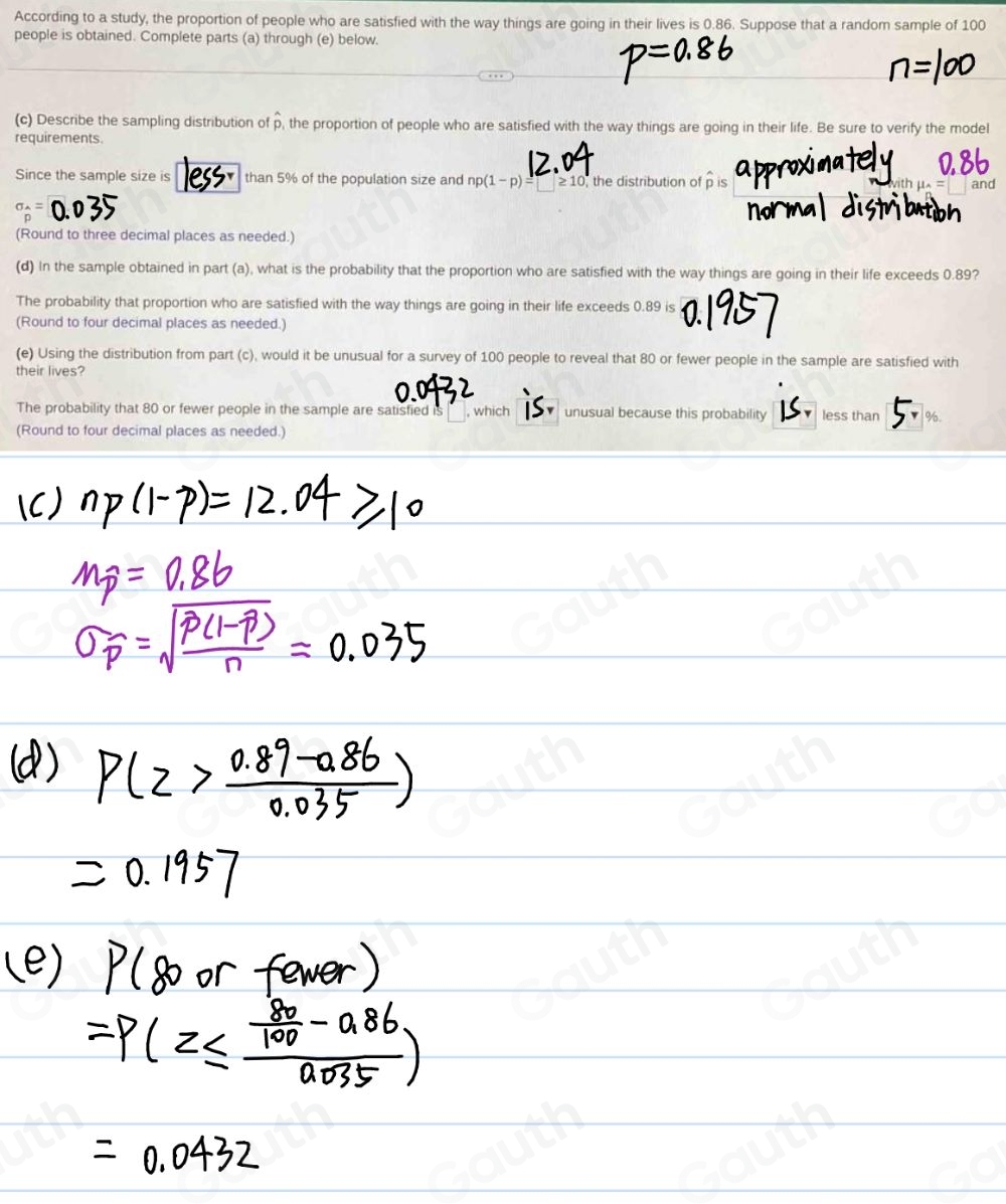 Solved: According to a study, the proportion of people who are ...