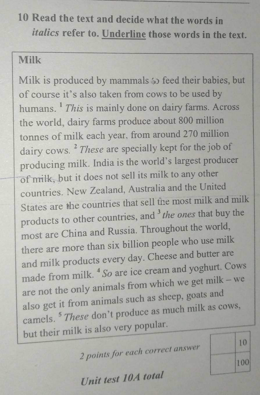 Gelöst:Read the text and decide what the words in italics refer to ...