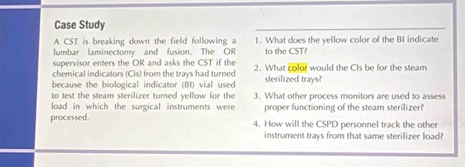 Case Study A CST is breaking down the field following a 1. What does ...