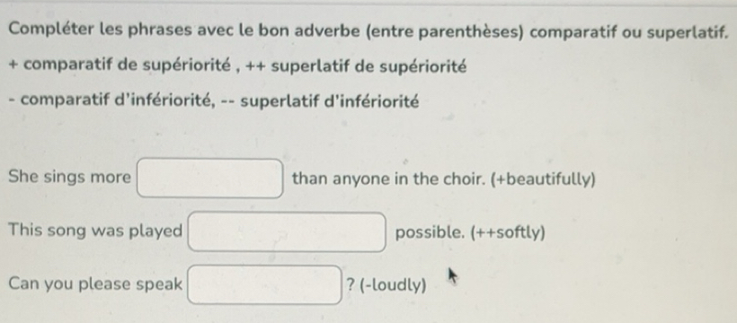 Résolu :Compléter les phrases avec le bon adverbe (entre parenthèses ...