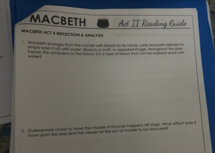 Resuelto:MACBETH Act II Reading Guide MACBETH ACT 1I REFLECTION ...