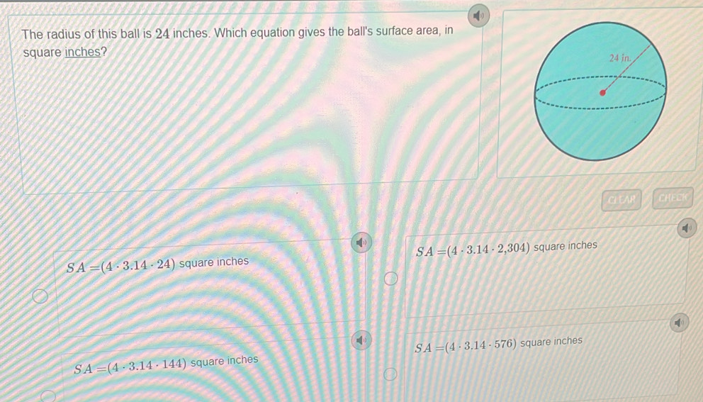 Solved: The radius of this ball is 24 inches. Which equation gives the ...