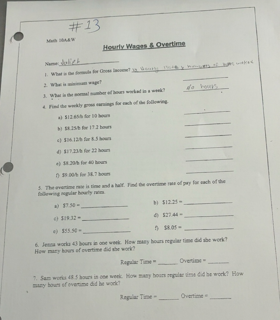 Solved: Math 10A&W Hourly Wages & Overtime _ Name: _ _ 1. What is the ...