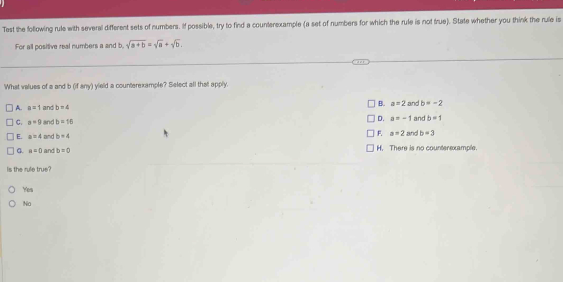 Test the following rule with several different sets of numbers. If ...