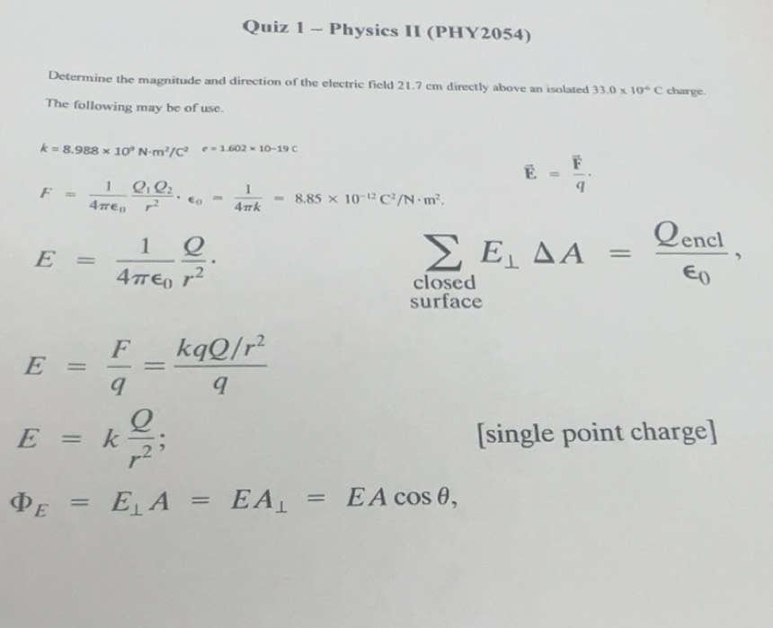 Solved: Physics II (PHY2054) Determine the magnitude and direction of ...