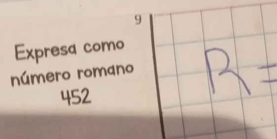 Resuelto:Expresa como número romano 452