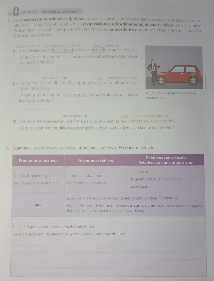 Resuelto:La C ramática me ayuda a escribir mejor 1. Las oraciones ...