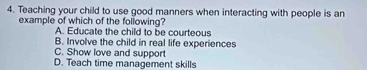 Solved: Teaching your child to use good manners when interacting with ...