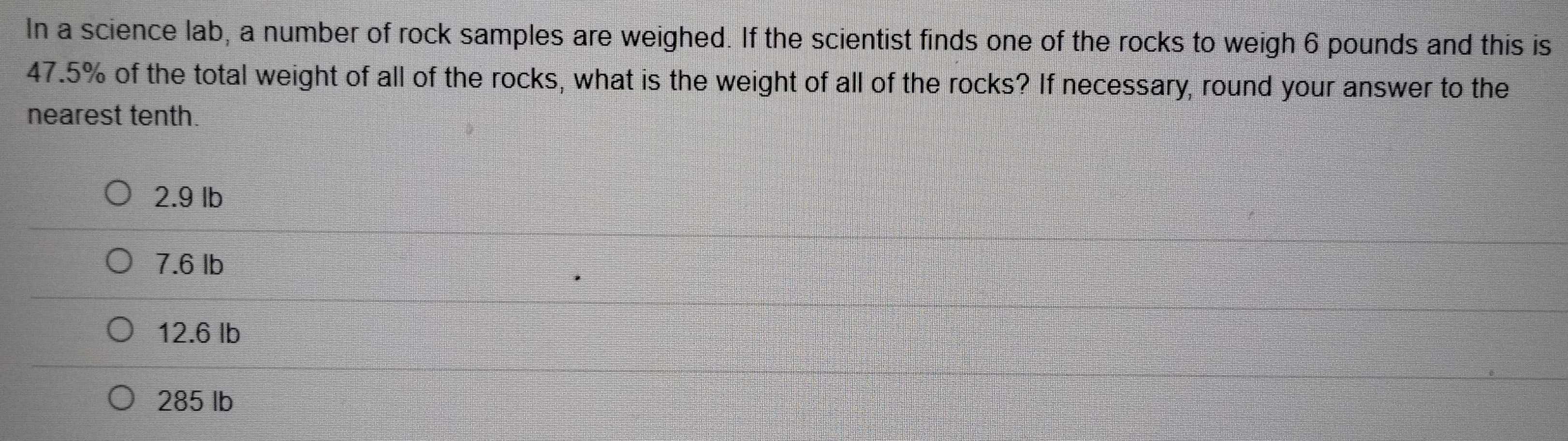 Solved: In a science lab, a number of rock samples are weighed. If the ...