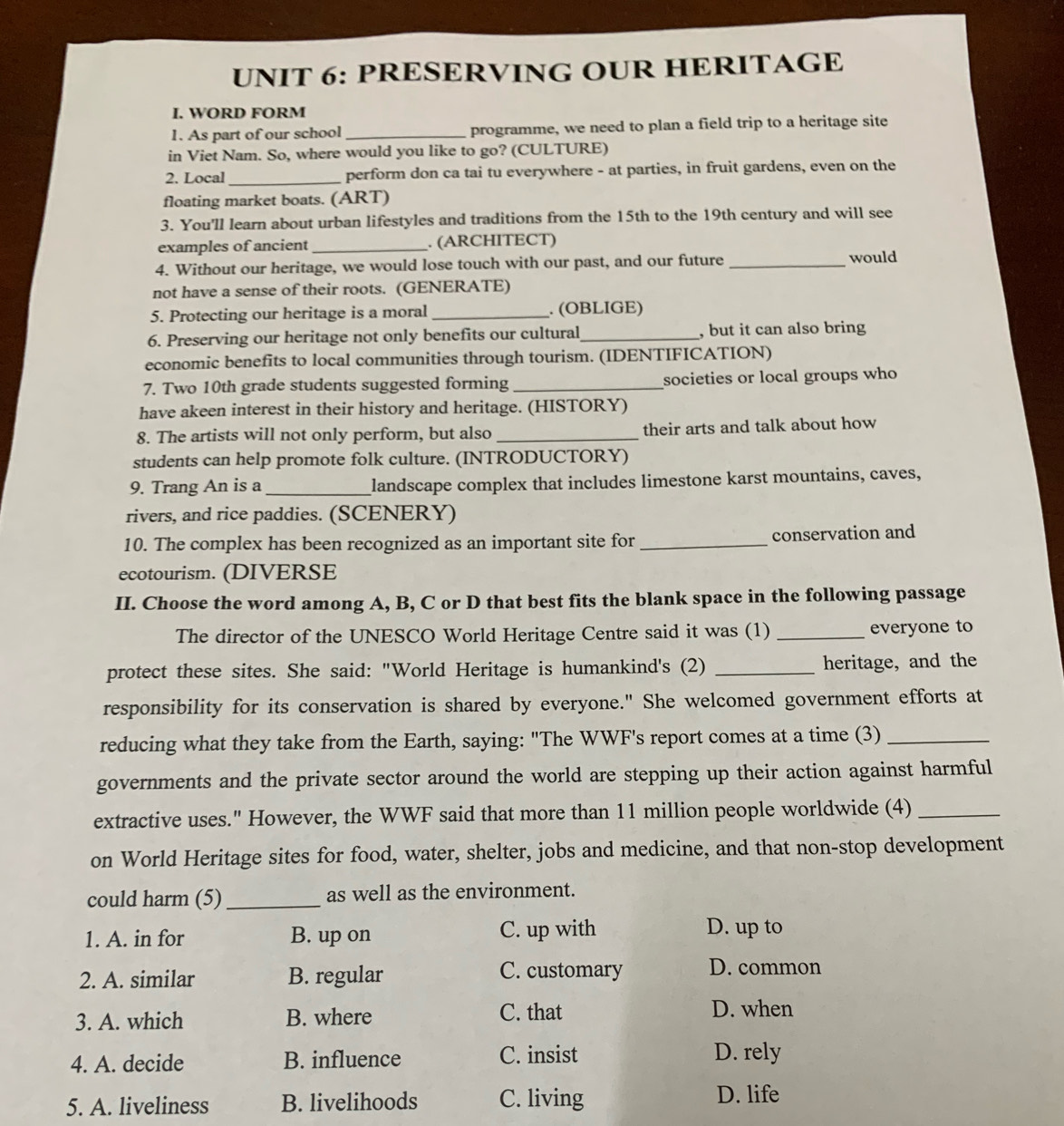 Giải quyết:PRESERVING OUR HERITAGE I. WORD FORM 1. As part of our ...