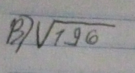 Resolvido:sqrt(196)