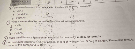 Solved: Relative atomic 1 mass (A_1) 1^2, 14 16 27 Calculate the ...