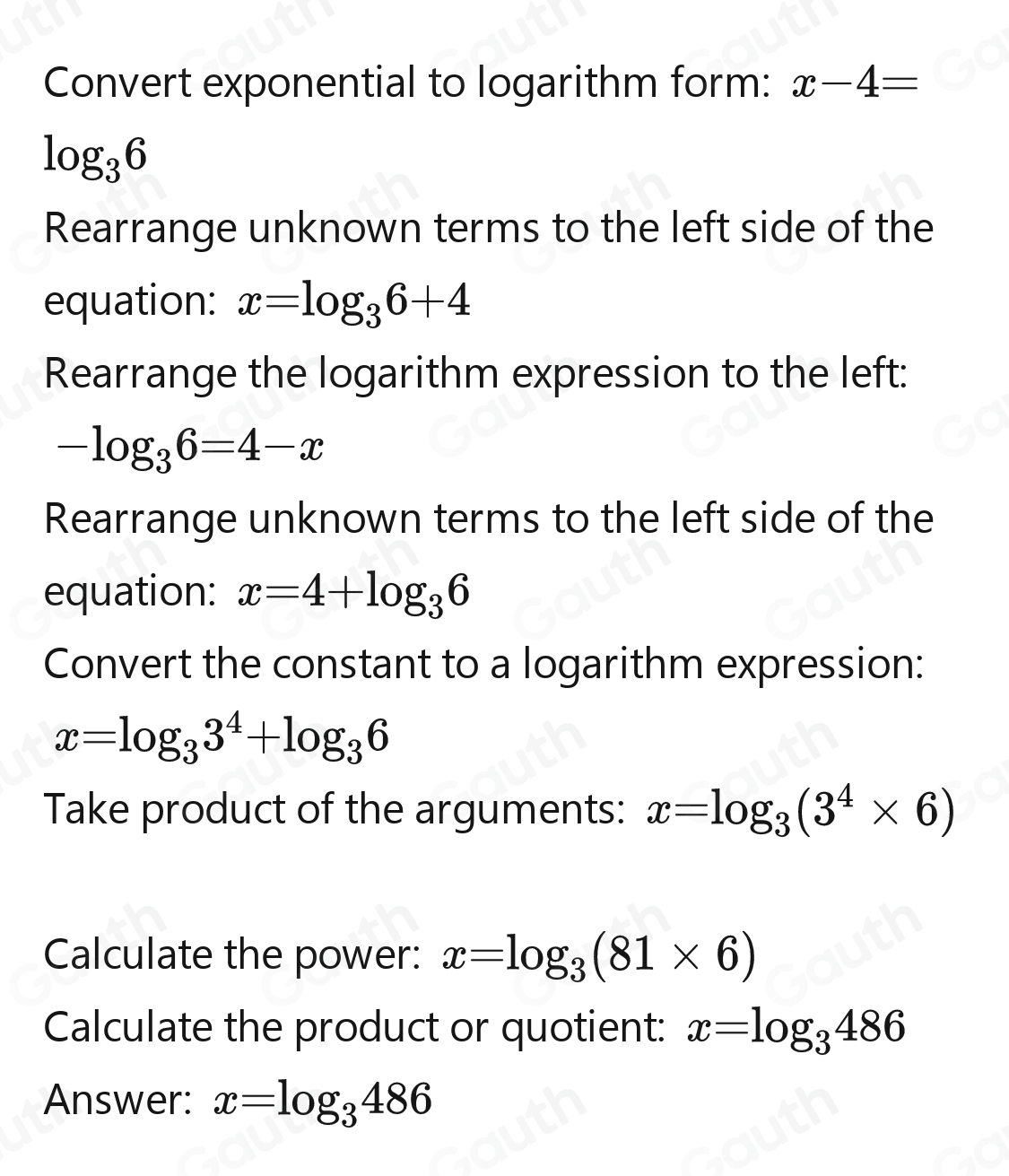 Solved: Explain how to solve 3^(x-4)=6 using the change of base formula log: y= log y/log b , I ...