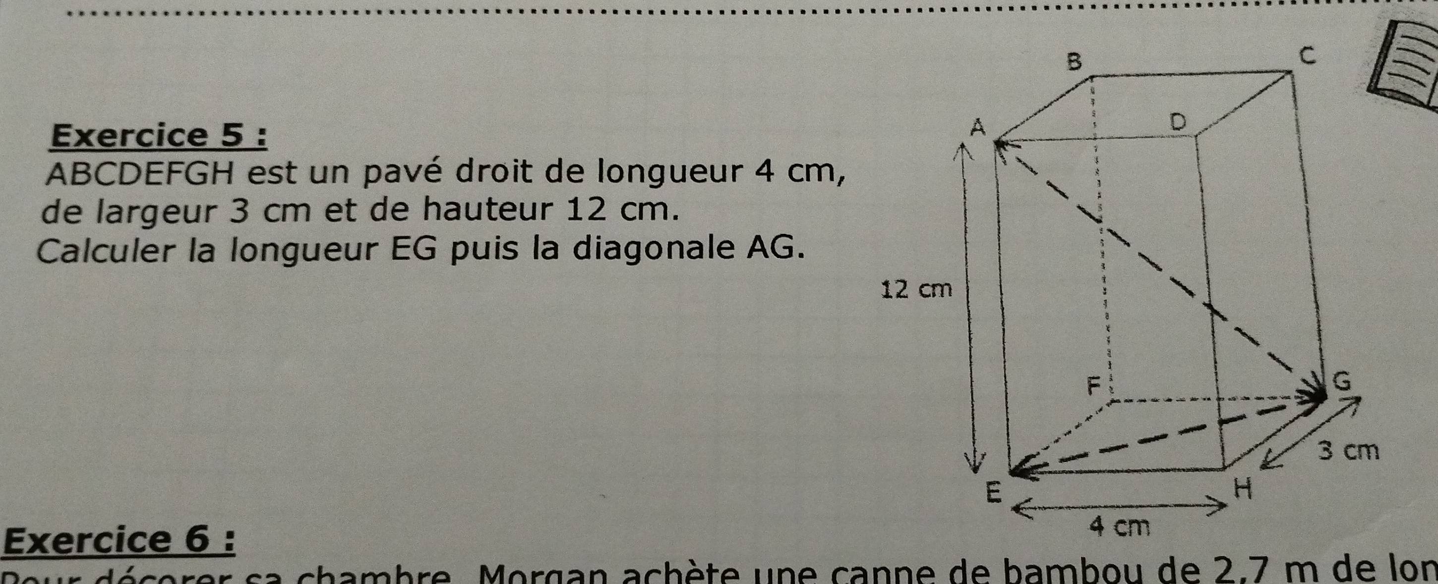 Résolu :ABCDEFGH est un pavé droit de longueur 4 cm, de largeur 3 cm et ...