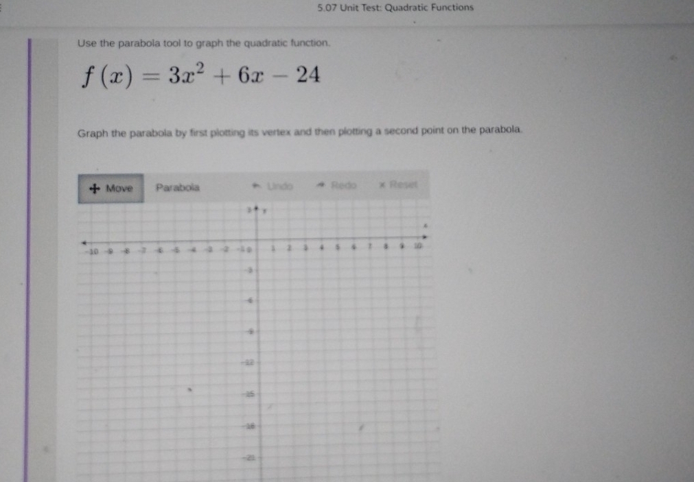 Solved: 5.07 Unit Test: Quadratic Functions Use the parabola tool to ...