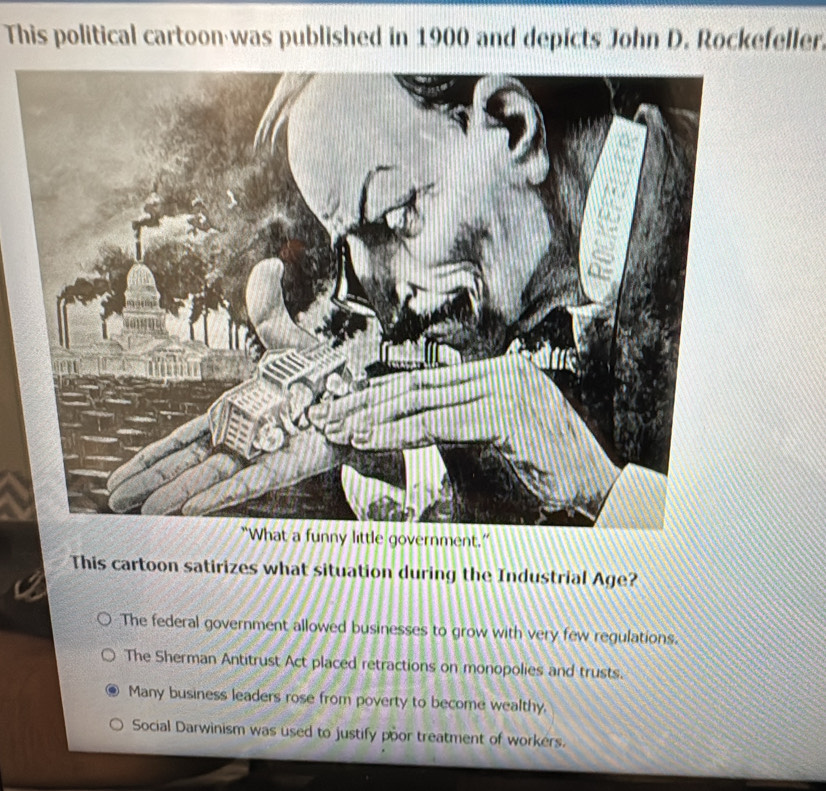 Solved: This political cartoon was published in 1900 and depicts John D ...