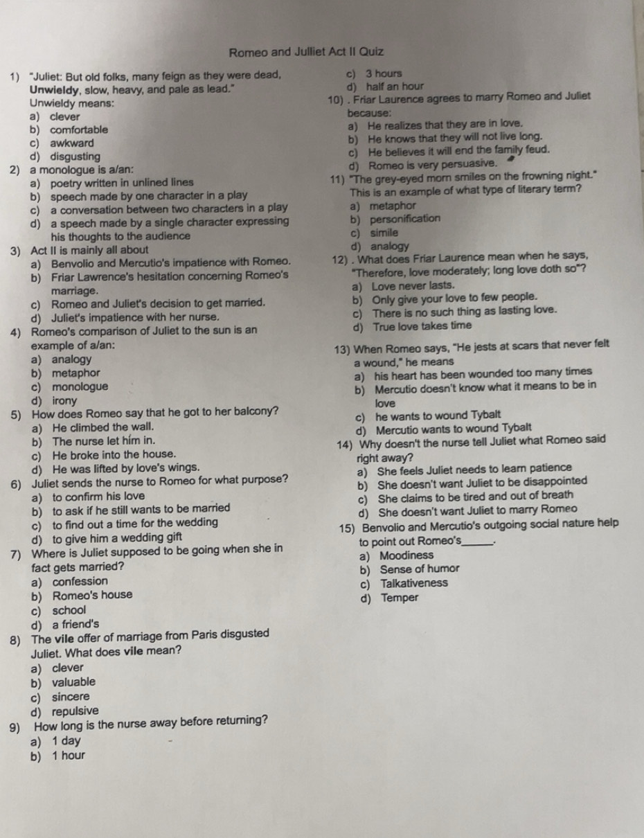 Solved: Romeo and Julliet Act II Quiz 1) “Juliet: But old folks, many ...