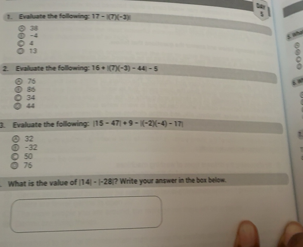 Solved: Evaluate the following: 17-|(7)(-3)| ④ 38 ③ -4 5. Wha 4 13 2 ...