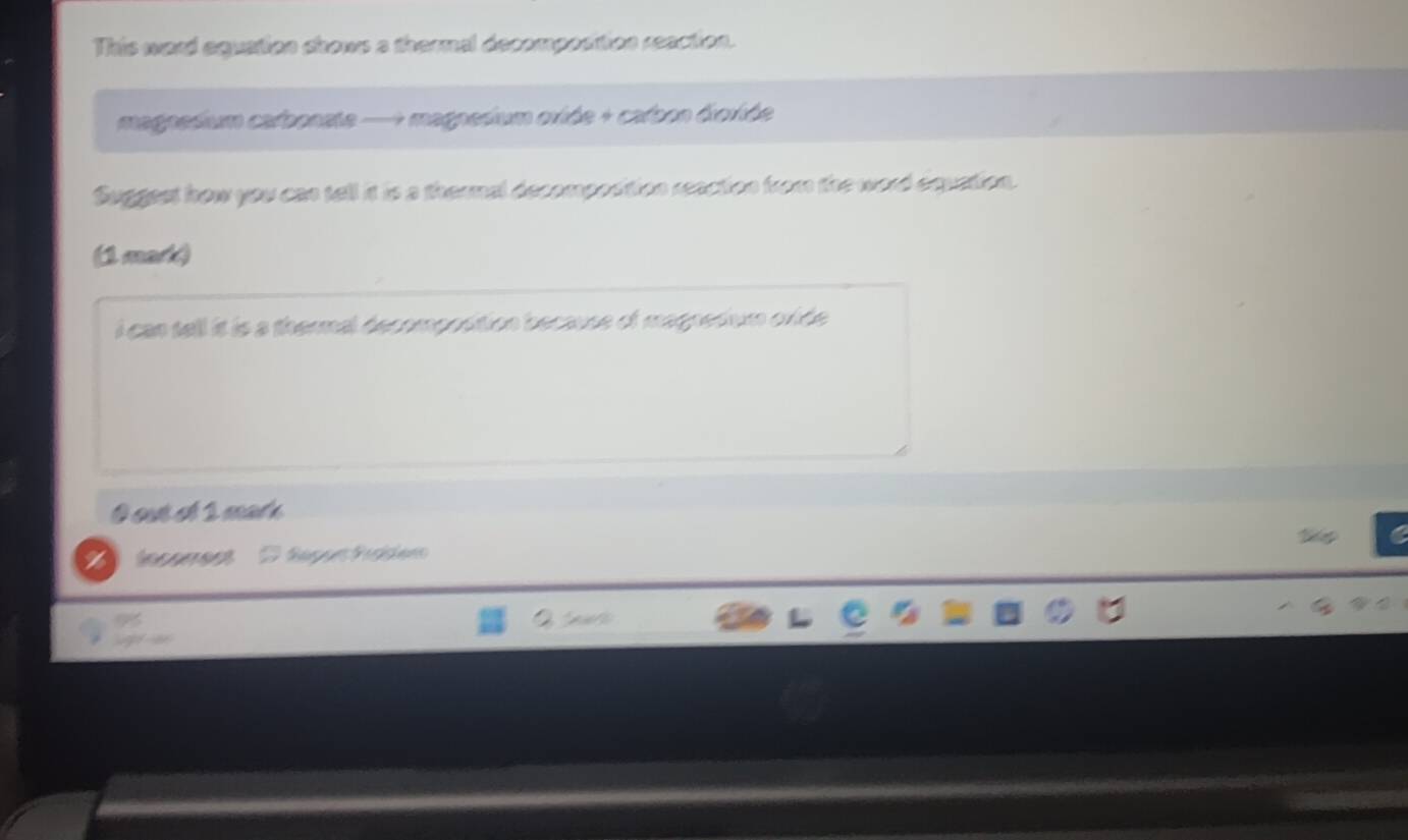 Solved: This word equation shows a thermal decompoation reaction ...