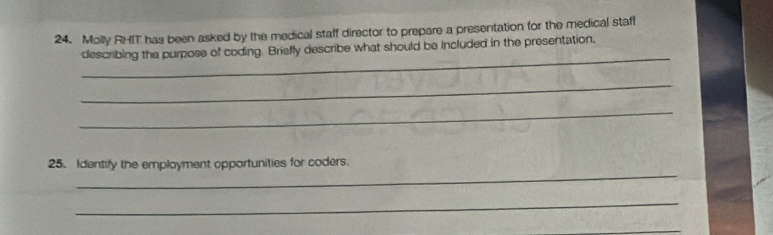 Solved: Molly RHIT has been asked by the medical staff director to ...