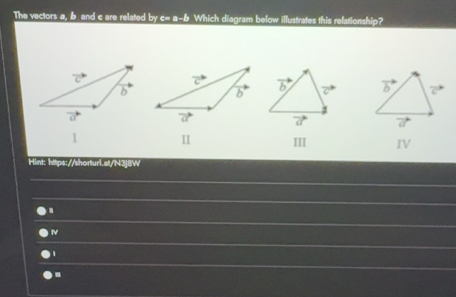 Solved: The vectors a, b and c are related by c= a-b Which diagram ...