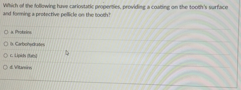 Solved: Which of the following have cariostatic properties, providing a ...