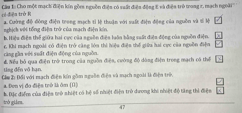 Giải quyết:Cho một mạch điện kín gồm nguồn điện có suất điện động E và ...