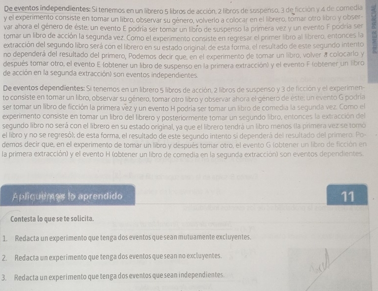 Resuelto:De eventos independientes: Si tenemos en un librero 5 libros ...