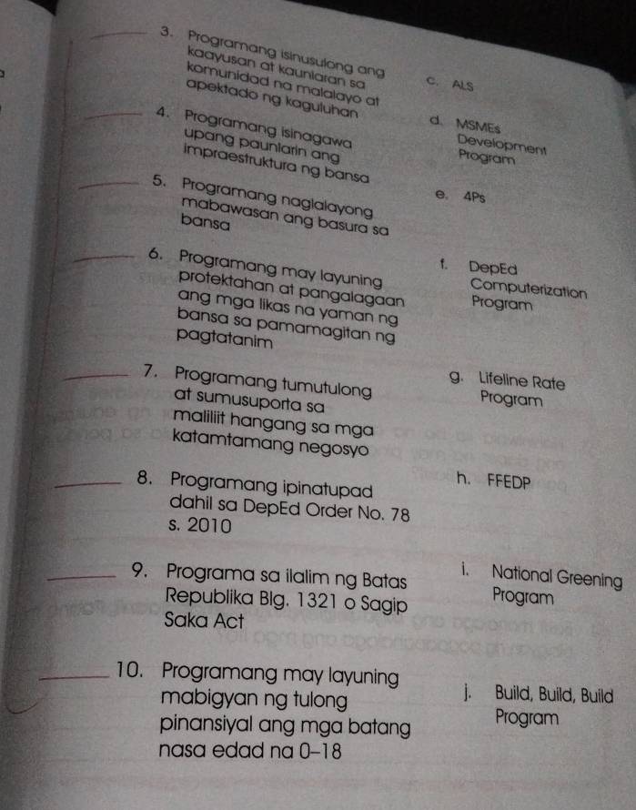 Solved: Programang isinusulong an kaayusan at kaunlaran sa C. ALS ...