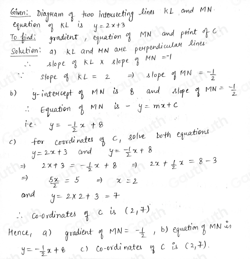 Solved: The diagram below shows two intersecting lines KL and MN. (a) Given that the lines KL ...