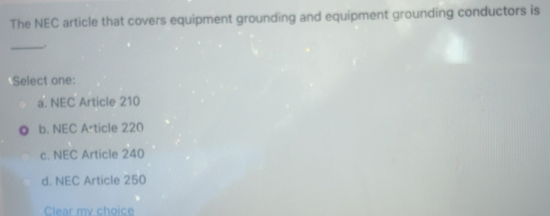 Solved: The NEC article that covers equipment grounding and equipment ...