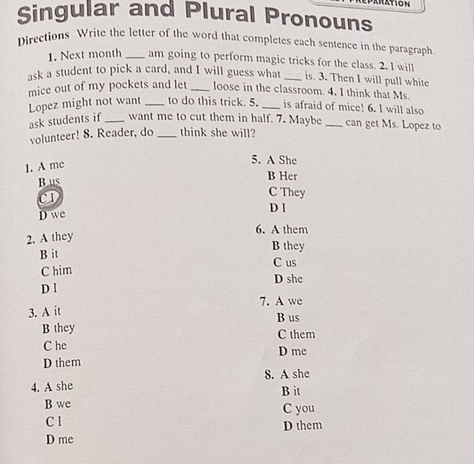 Gelöst:Singular and Plural Pronouns Directions Write the letter of the ...