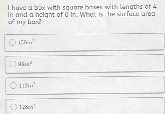 Solved: have a box with square bases with lengths of 4 in and a height ...