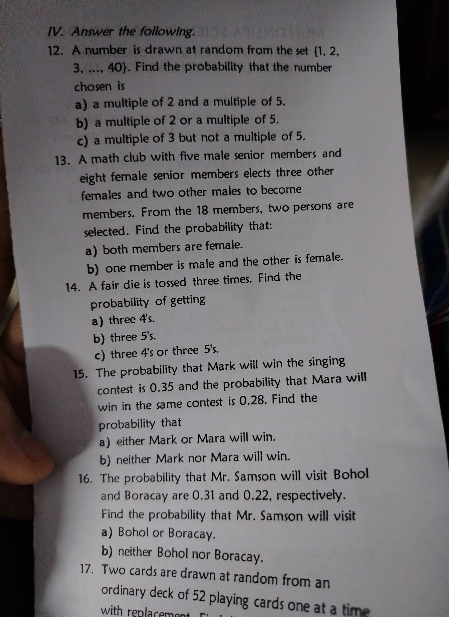 Solved: Answer the following. 12. A number is drawn at random from the ...