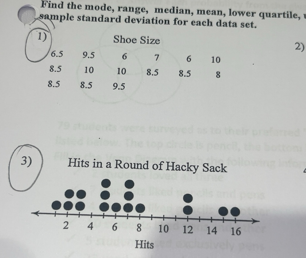 Solved: Find the mode, range, median, mean, lower quartile, u sample ...