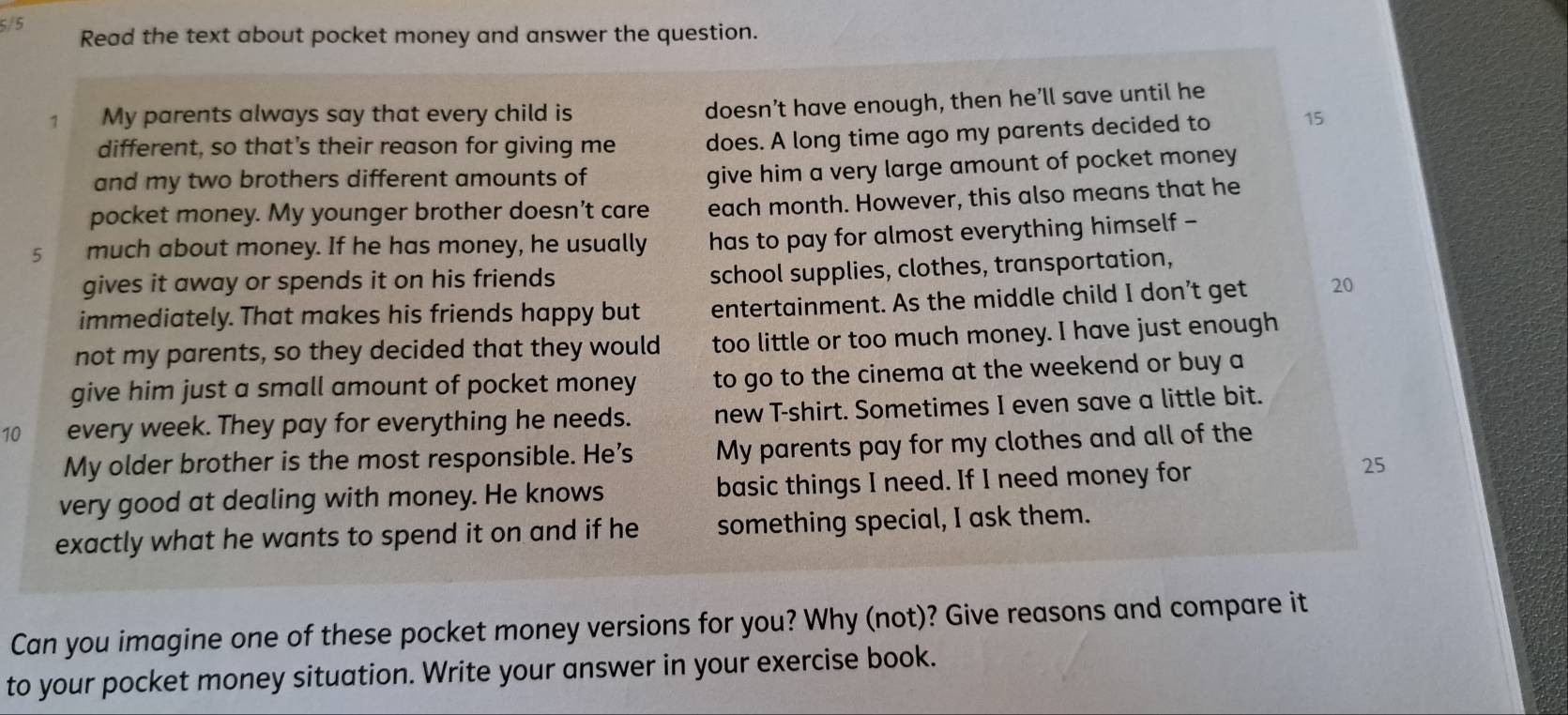 Gelöst:5/5 Read the text about pocket money and answer the question ...