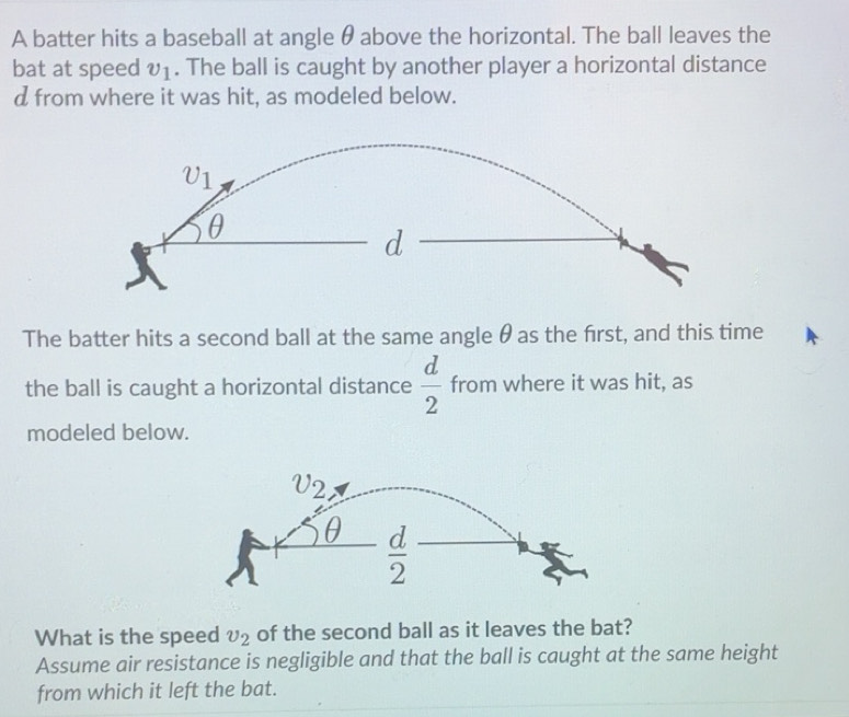 Solved: A batter hits a baseball at angle θ above the horizontal. The ...