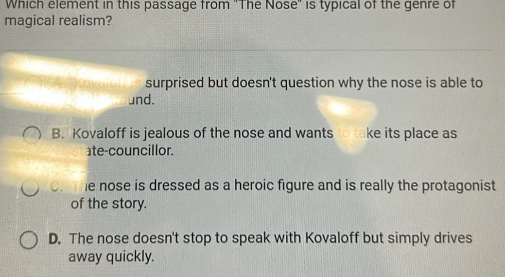 Solved: Which element in this passage from "The Nose" is typical of the ...