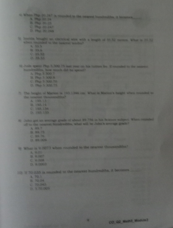 Solved: Whes Php 20.247 is rounded to the nearest hundredtha, it ...