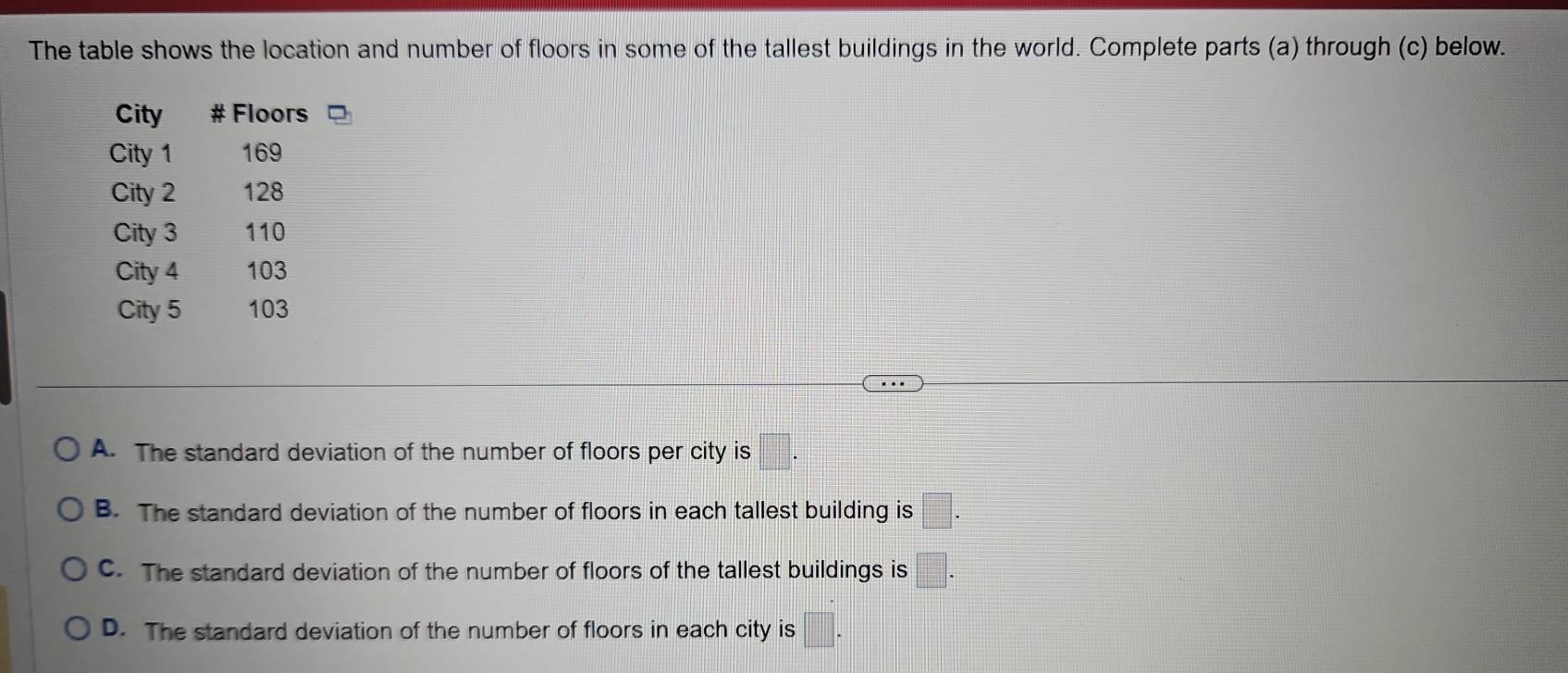 Solved: The table shows the location and number of floors in some of ...